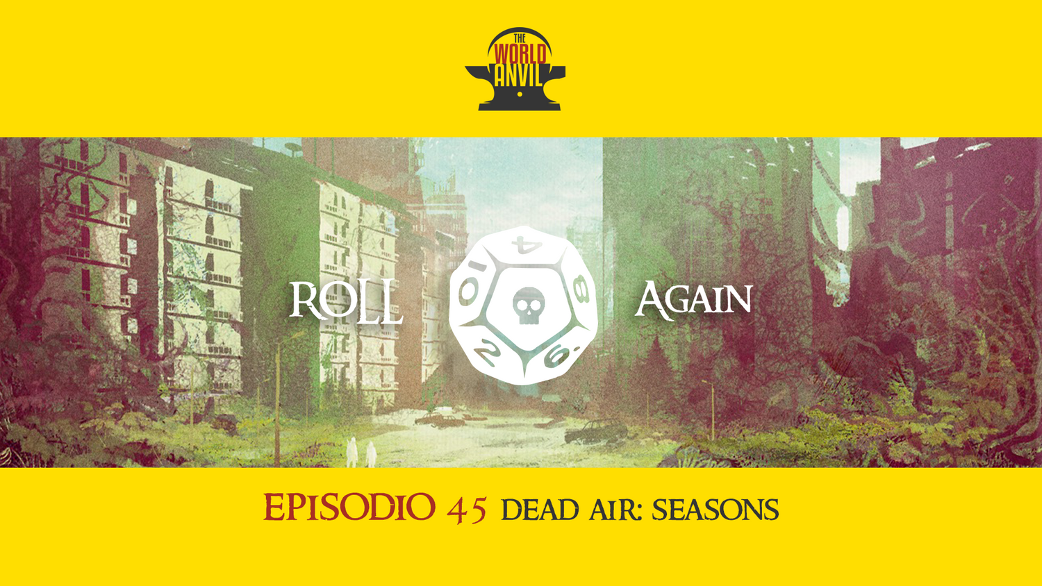 Roll Again 45: Il dietro le quinte di Dead Air: Seasons 🇮🇹 – The World ...